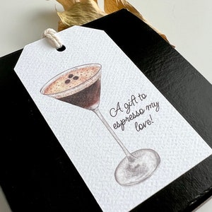 Espresso Martini Gift Tag, Personalized Gift Tag, A Gift to Espresso My ...