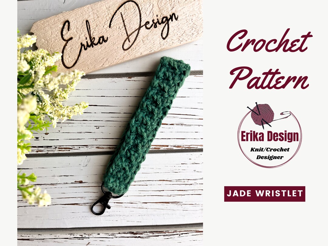 Crochet Jade Wristlet Keychain Pattern, Beginner Friendly (PDF Pattern ...