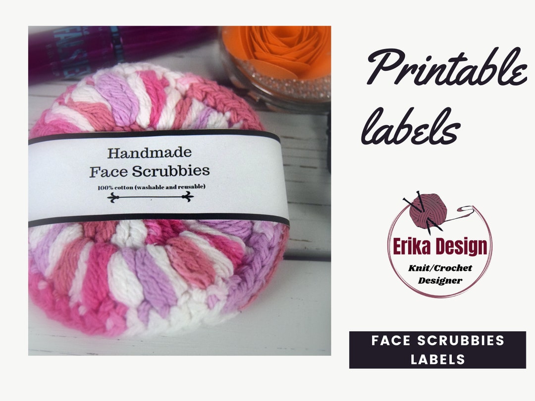 PRINTABLE Labels for Handmade Face Scrubbies, Face Scrubbies Tags, Wrap ...
