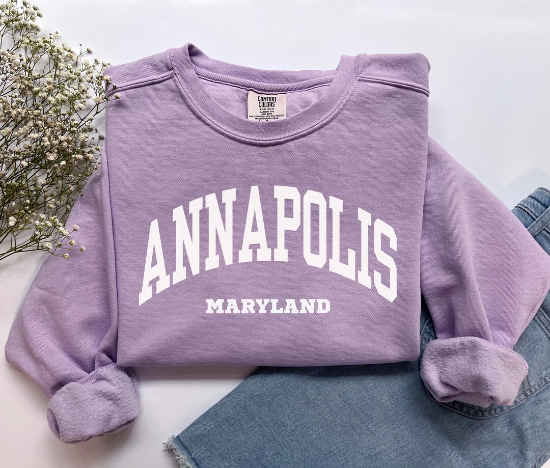 Annapolis Maryland Sweatshirt, Comfort Colors Annapolis MD Shirt ...