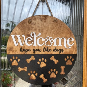 Welcome, Hope You Like Dogs Door Hanger | Sign With Paw Prints | Front ...
