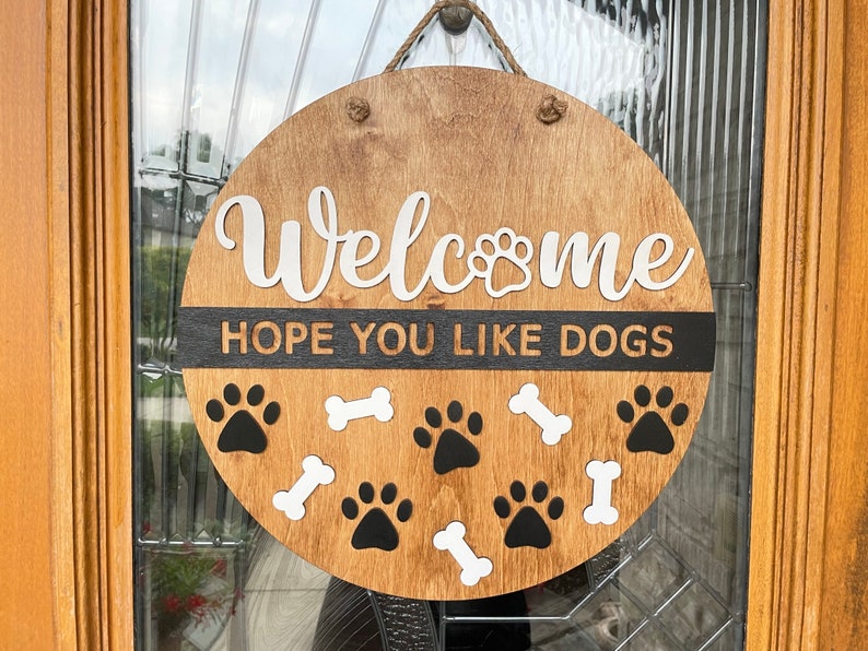 Welcome Hope You Like Dogs Door Hanger Paw Prints Hope - Etsy