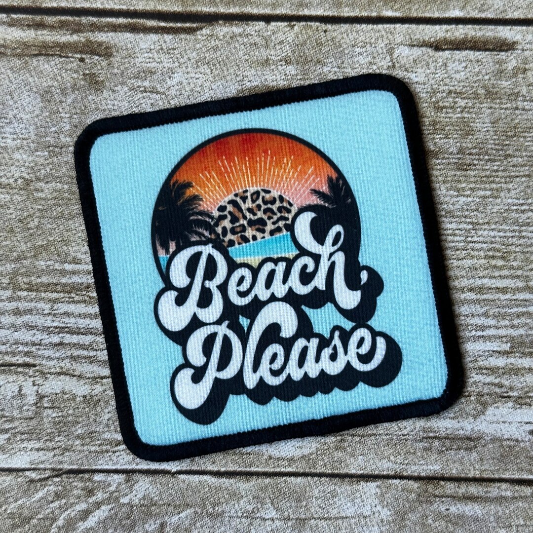 Beach Please Square Patch With Black Border - Etsy