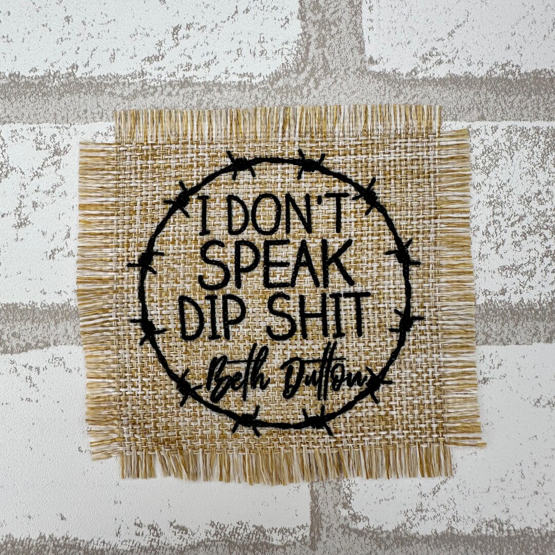 I Don't Speak Dip Shit Hat Patch - Etsy