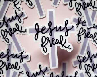 Jesus Freak Sticker | Etsy