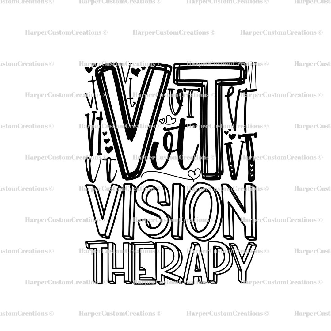 Vision Therapy Typography SVG, VT, Vision Therapy, Vision Therapist ...