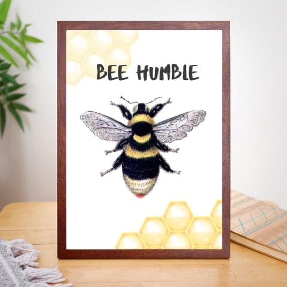 DOWNLOADABLE Bee Humble Quote Bee Printable Wall Art Honeycomb - Etsy