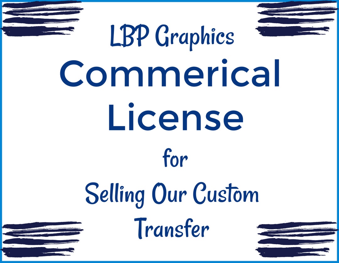 LBP Graphics, Commercial License for Selling Our Custom Transfer ...