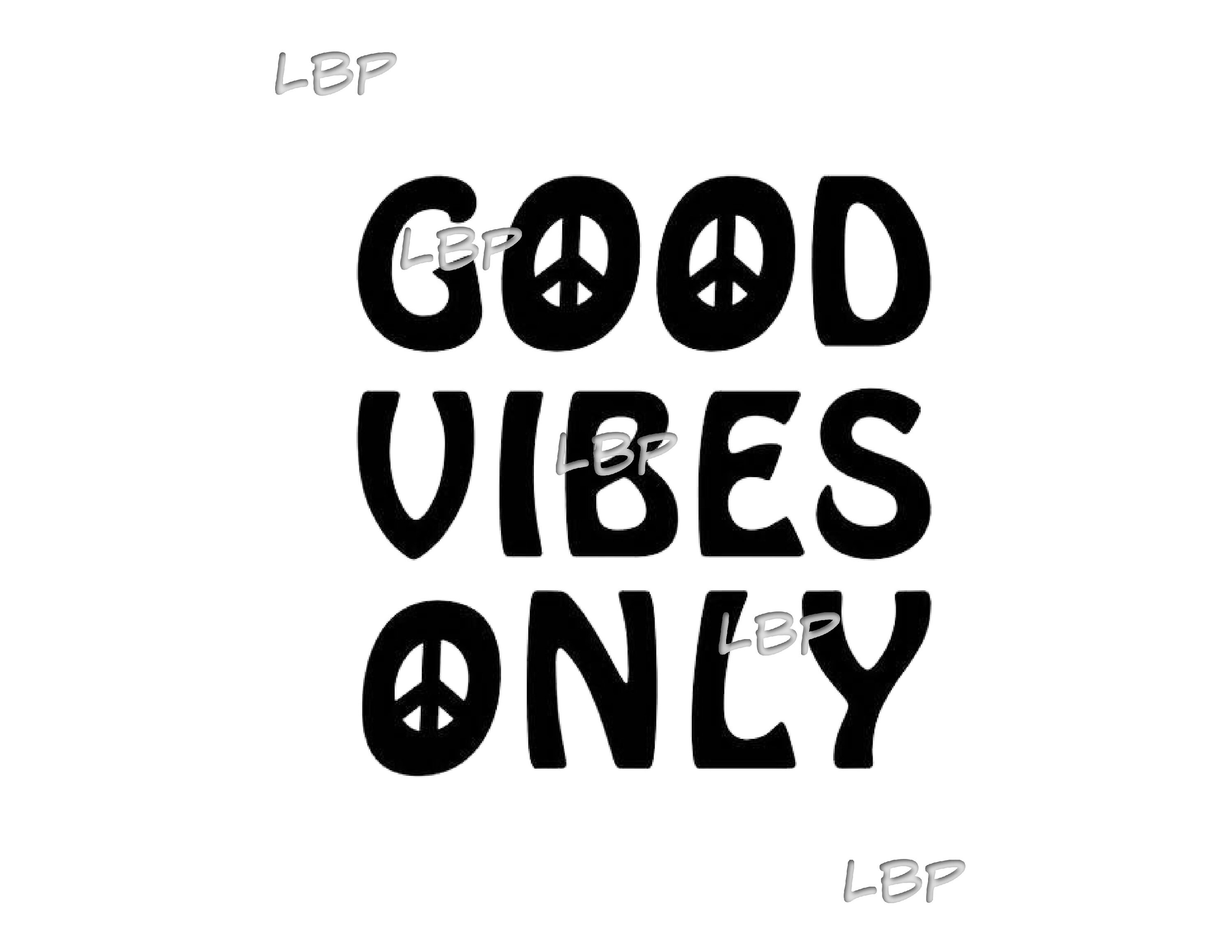 Groovy Good Vibes Only Graphic Peace Sign Letters Great - Etsy