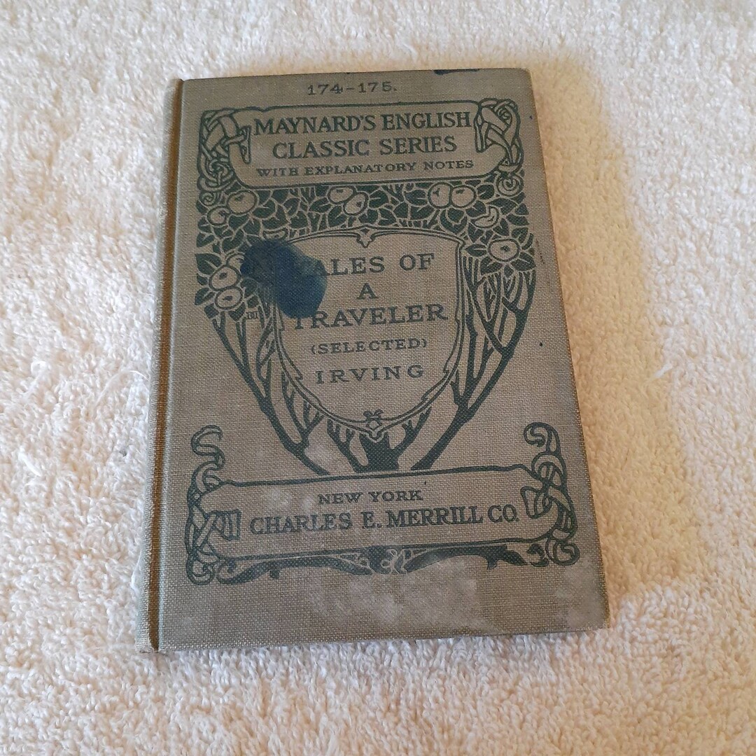 Maynard's English Classic Series, Tales of a Traveler selected Irving ...