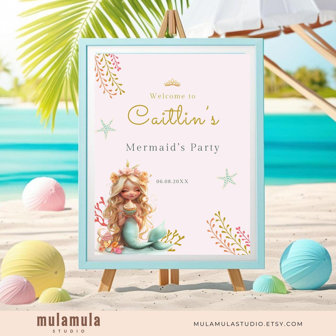 Mermaid Welcome Sign, Under the Sea Birthday Editable Signs Decor ...