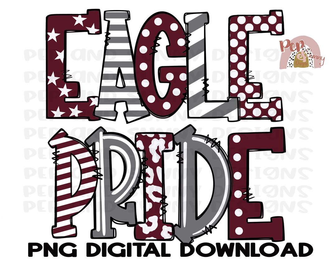 Eagle Pride | Eagles | Spirit Tee | School Colors | Doodle Design | PNG ...