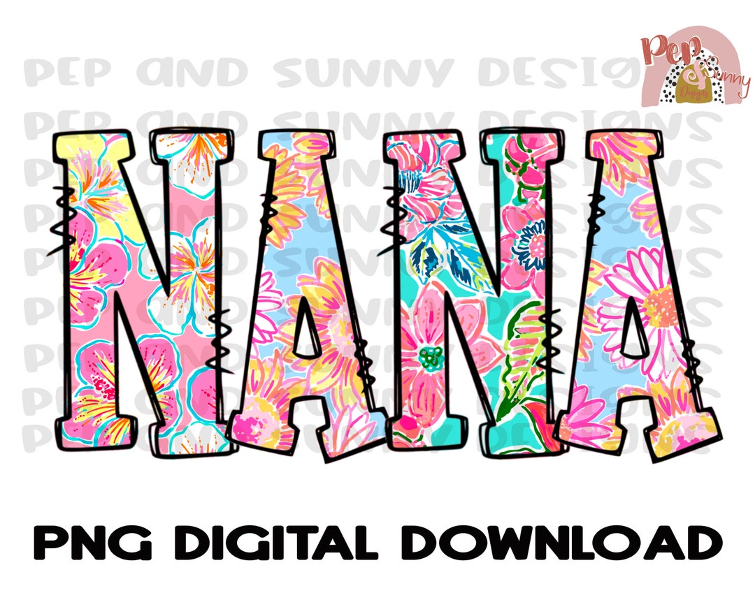 Nana Florals Doodle Design | PNG Digital Download | Sublimation Design ...
