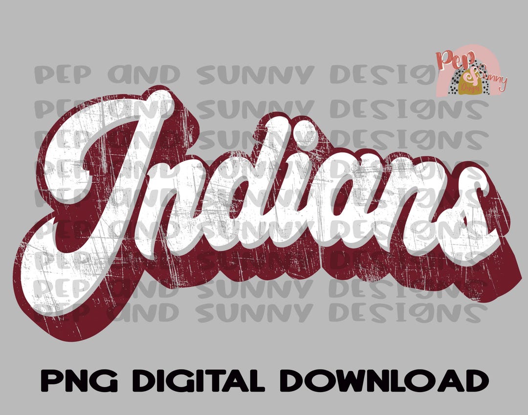 Indians Retro Distressed Design | Distressed | Spirit Tee | PNG Digital ...