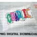 Custom Name Design | Doodle Design | Charlie | PNG Digital Download ...