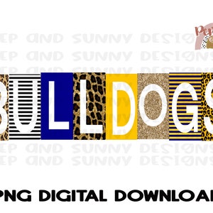 Bulldogs | Block Stencil Design | Spirit Tee | PNG Digital Download ...