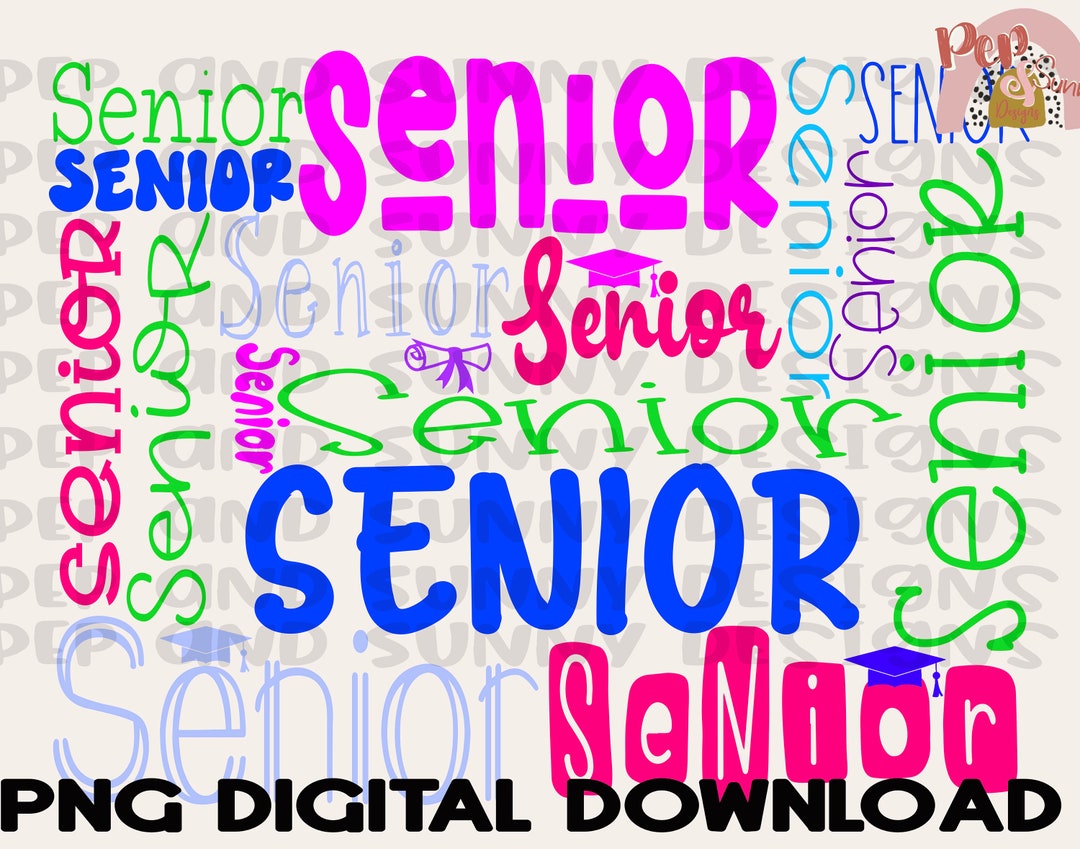 Senior | Graduate | Graduation | PNG Digital Download | Sublimation ...