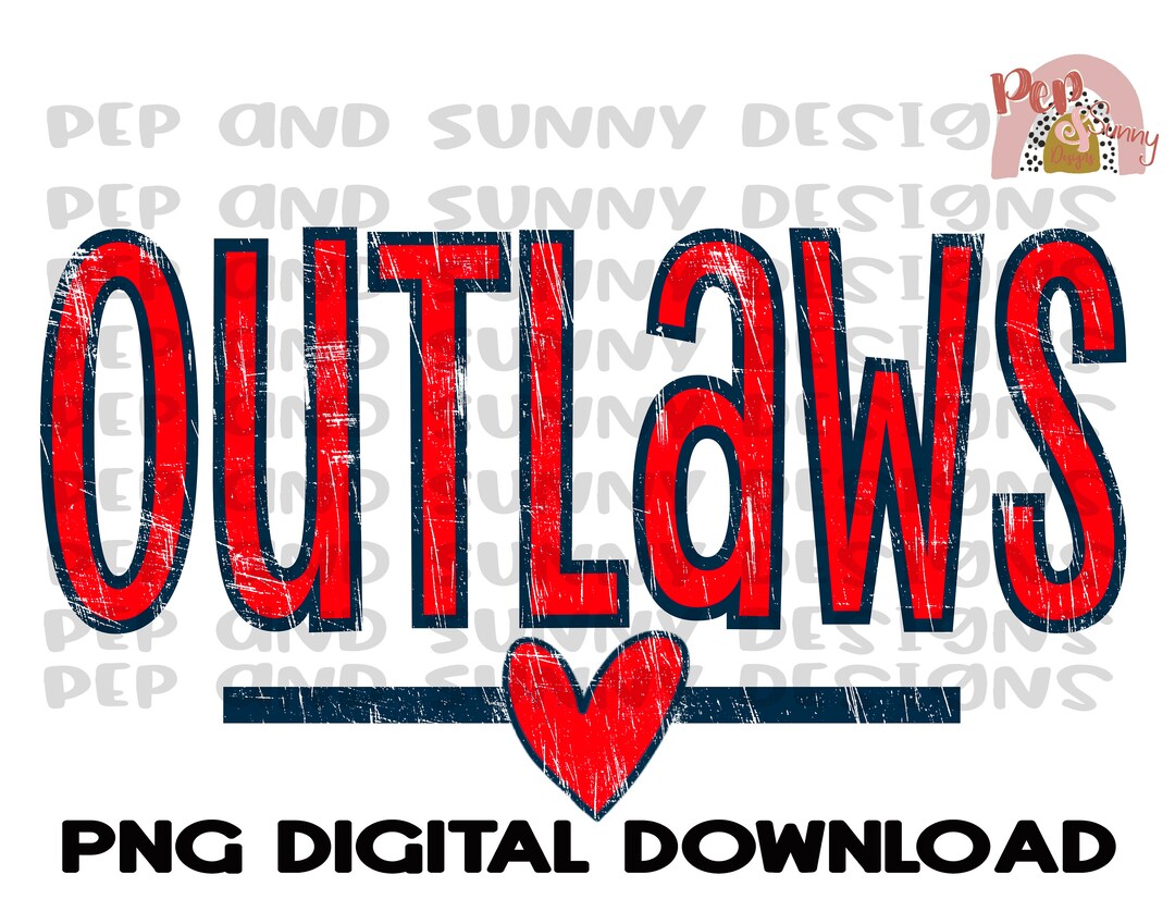 Outlaws | Distressed | Spirit Tee Design | PNG Digital Download ...
