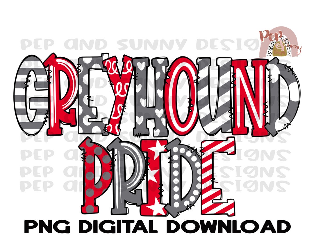 Greyhound Pride | Greyhounds | Doodle Design | Spirit Tee | PNG Digital ...