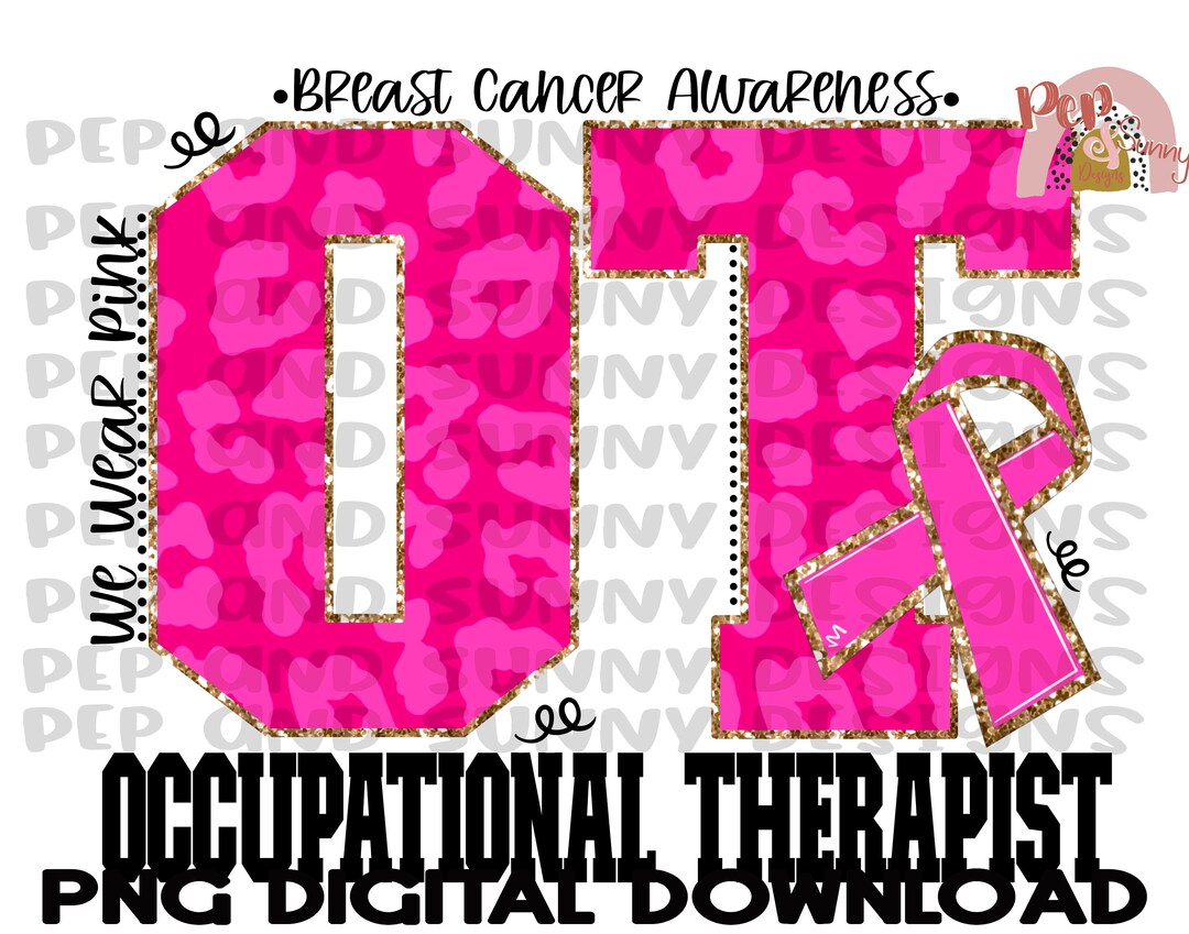 Occupational Therapist Breast Cancer Design | Leopard | Pink | PNG ...
