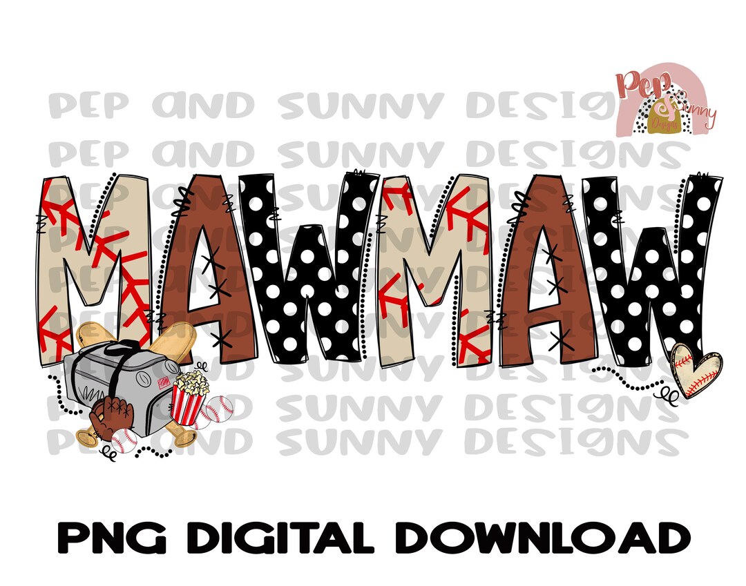 Maw Maw | Baseball | Hand Drawn | Baseball Equipment | PNG Digital ...