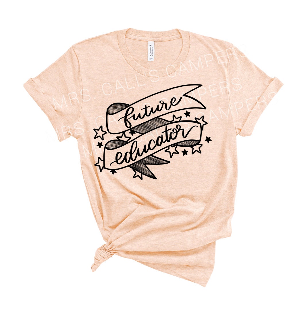 Future Educator Student Teacher T-shirt - Etsy