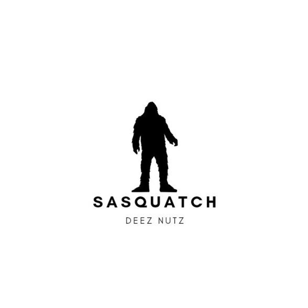 Sasquatch Deez Nuts - Etsy