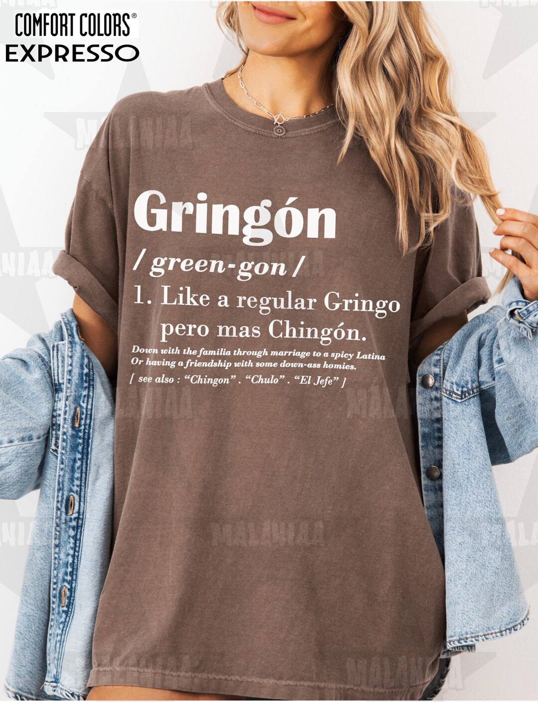 Gringon Green-gon Like A Regular Gringo Pero Mas Chingon T-shirt ...