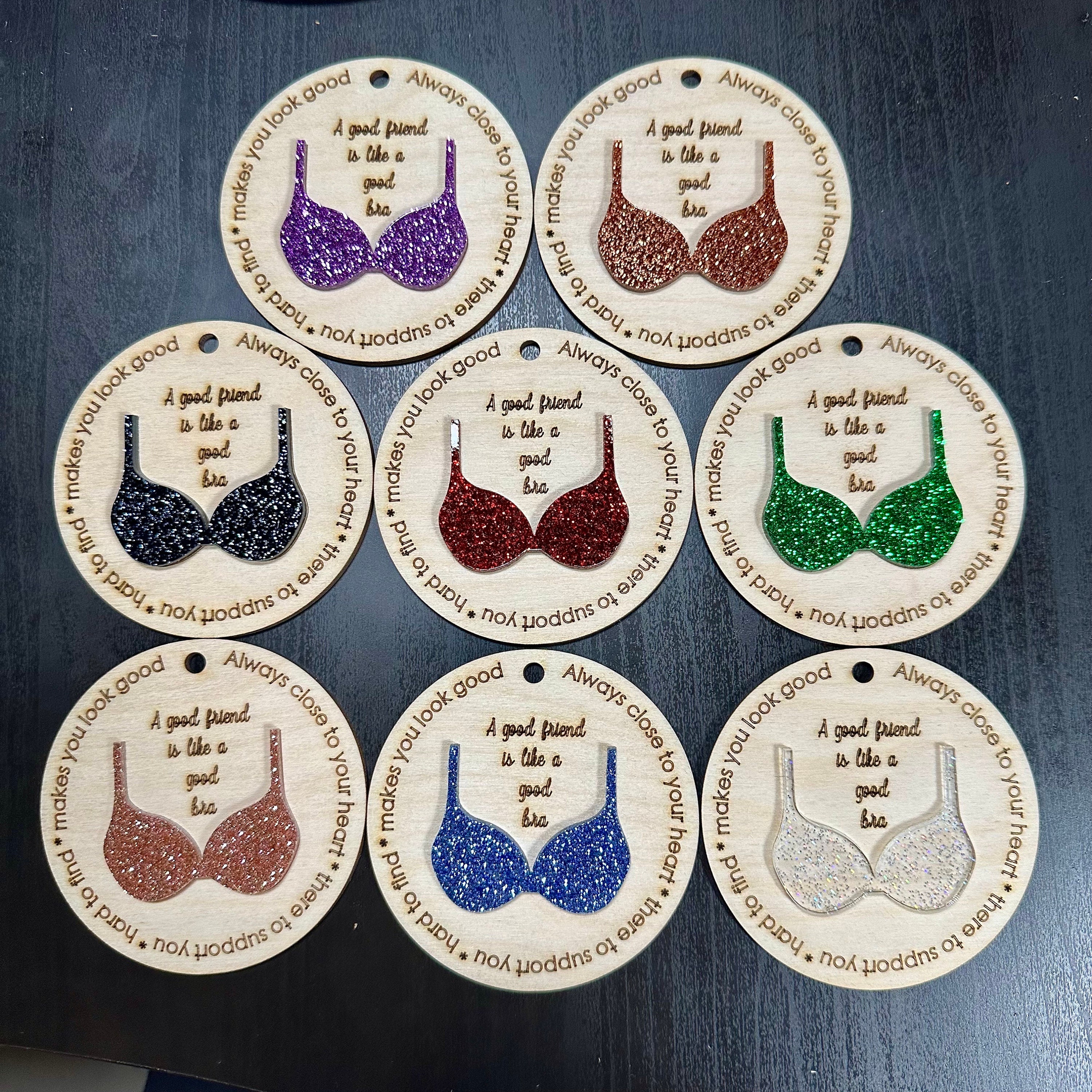 A Good Friend is Like a Good Bra Ornament - 8 Bra Colors - Makes You ...