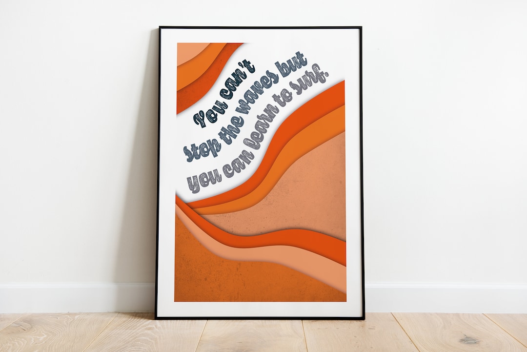OCD Inspiration Poster 'you Can't Stop the Waves but You Can Learn to ...