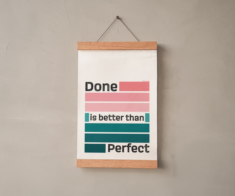 Phd Motivation Poster 'done is Better Than Perfect' Digital Art Print ...