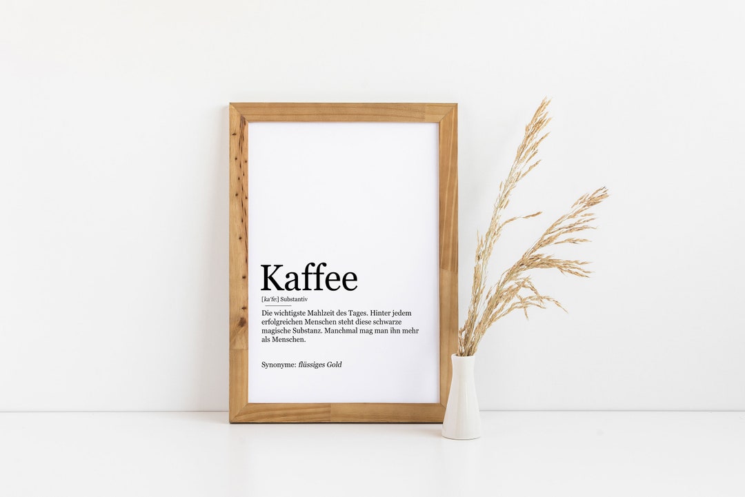 Kaffee Definition, Kaffee Poster, Geschenk für Kaffeeliebhaber, Küchen ...