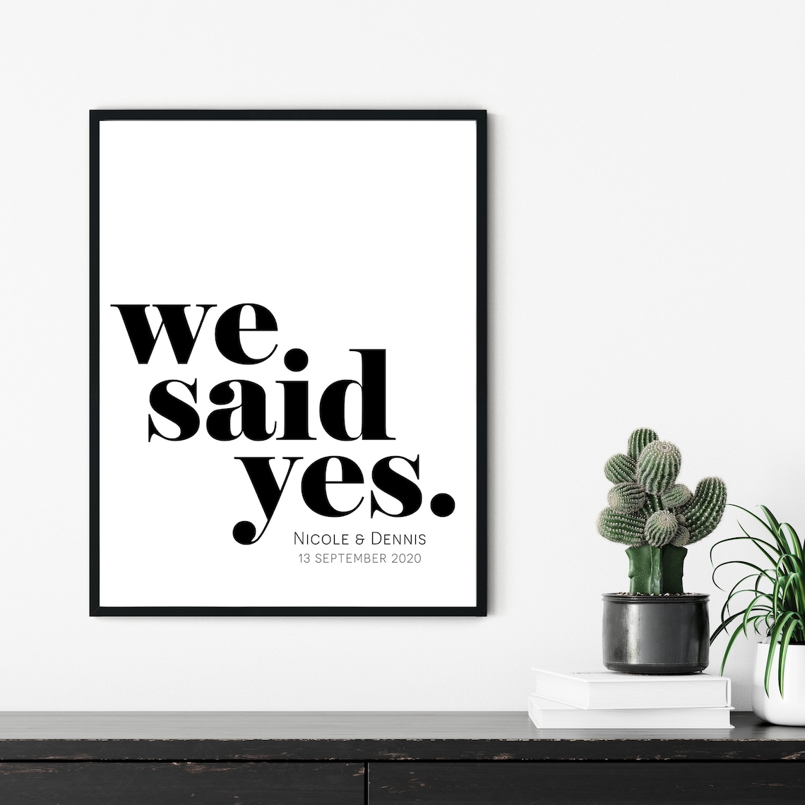 We Said Yes Poster, Personalizable Poster, Love, Couple, Wedding ...