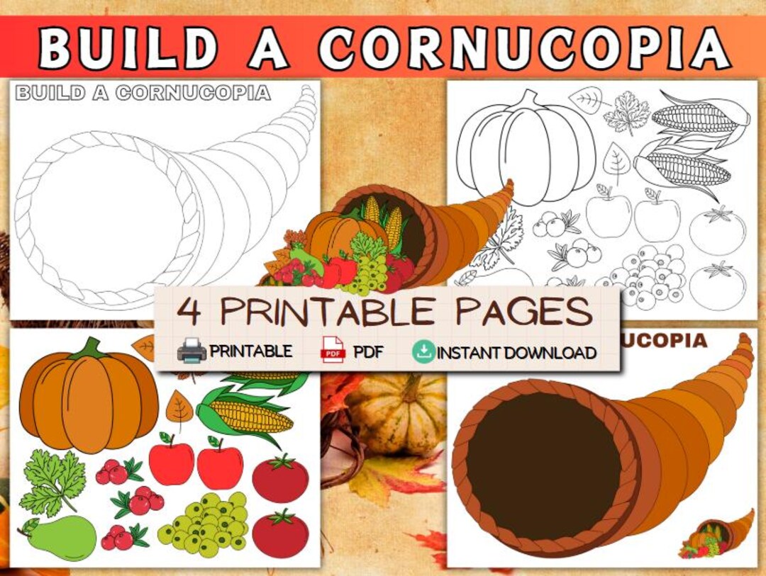 Build a Cornucopia | Thanksgiving Craft for Kids | 4 Pages PDF ...
