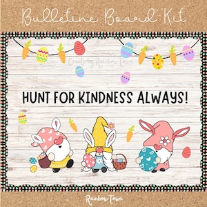 Hunt for Kindness Always Easter Gnome Bulletin Board Kit Spring Door ...