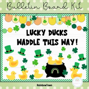 St. Patrick's Day Bulletin Board Lucky Ducks Classroom Door Decorations ...