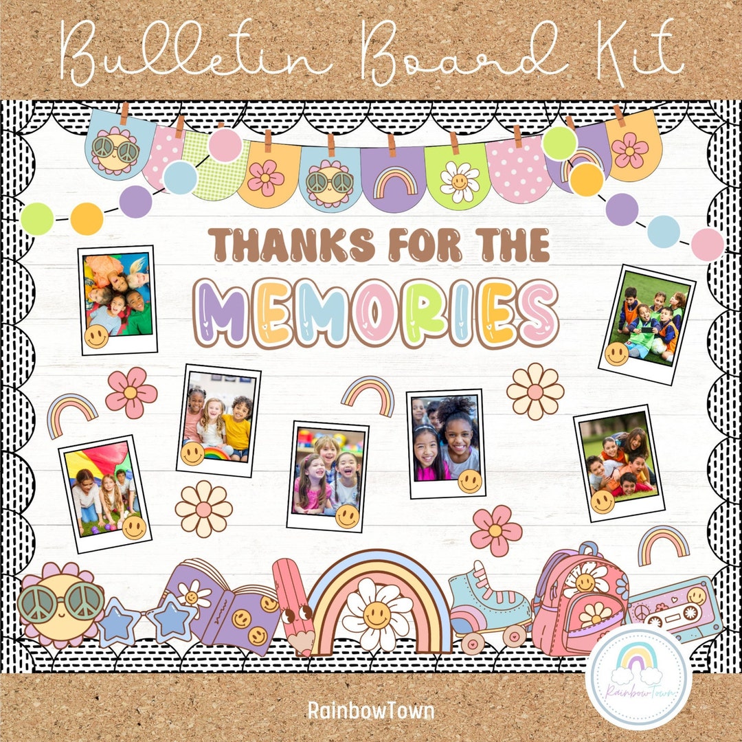 Thanks for the Memories End of the Year Bulletin Board Summer Bulletin ...