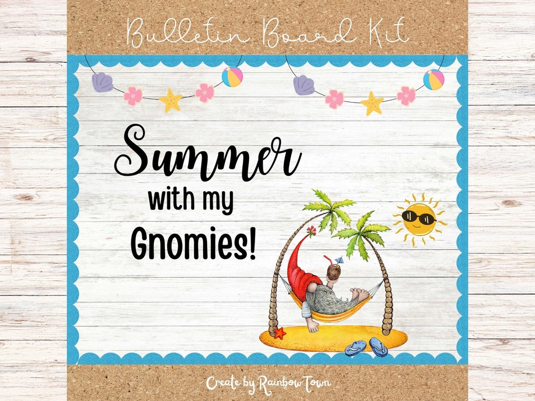 Summer With My Gnomies Bulletin Board Classroom Decoration Printable - Etsy
