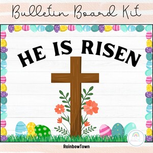 Easter Bulletin Board He is Risen Christian Classroom Decor Printable ...