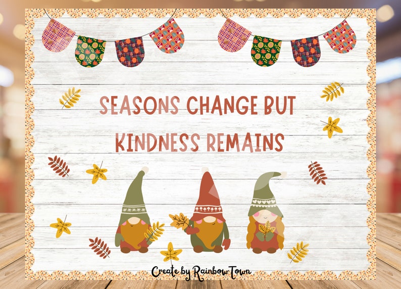 Seasons Change but Kindness Remains Fall Bulletin Board - Etsy