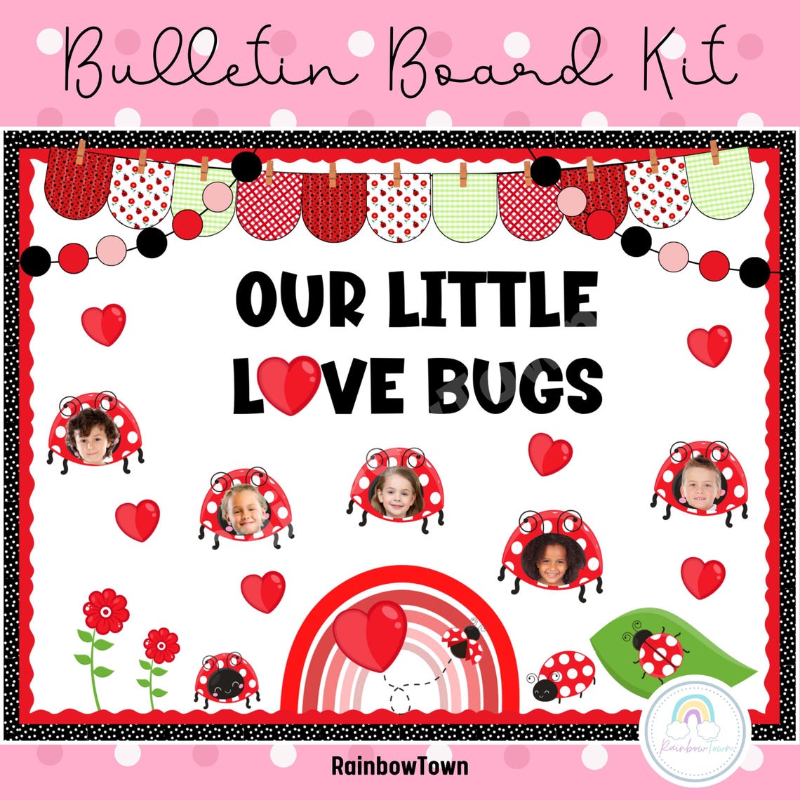 Valentine's Day Bulletin Board Kit Kindness Bug Classroom Decor ...