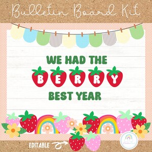 Berry Best Year End of the Year Bulletin Board Summer Bulletin Board ...