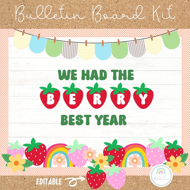 Berry Best Year End of the Year Bulletin Board Summer Bulletin Board ...