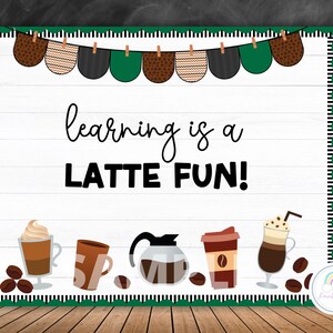 Back to School Coffee Latte Bulletin Board Classroom Decor Printable - Etsy