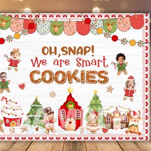 Christmas Bulletin Board | Gingerbread Classroom Decor | Smart Cookies ...
