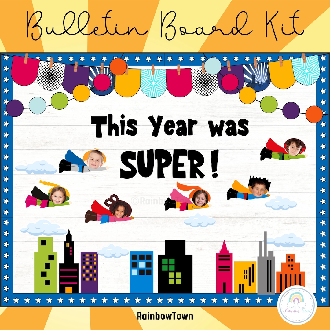 End of the Year Bulletin Board Kit Superhero Classroom Decor Printable ...