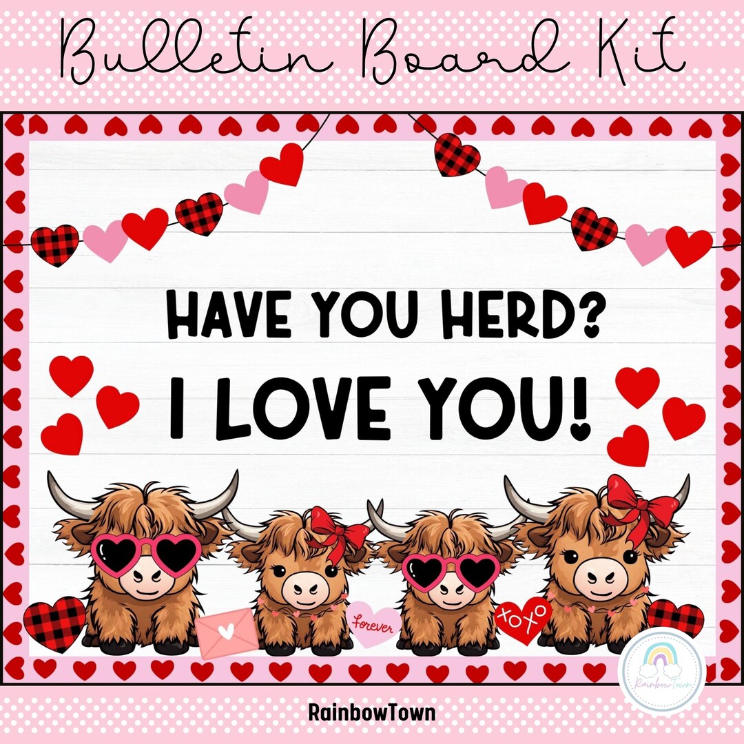 Valentine's Day Bulletin Board Highland Cow Theme February Classroom ...
