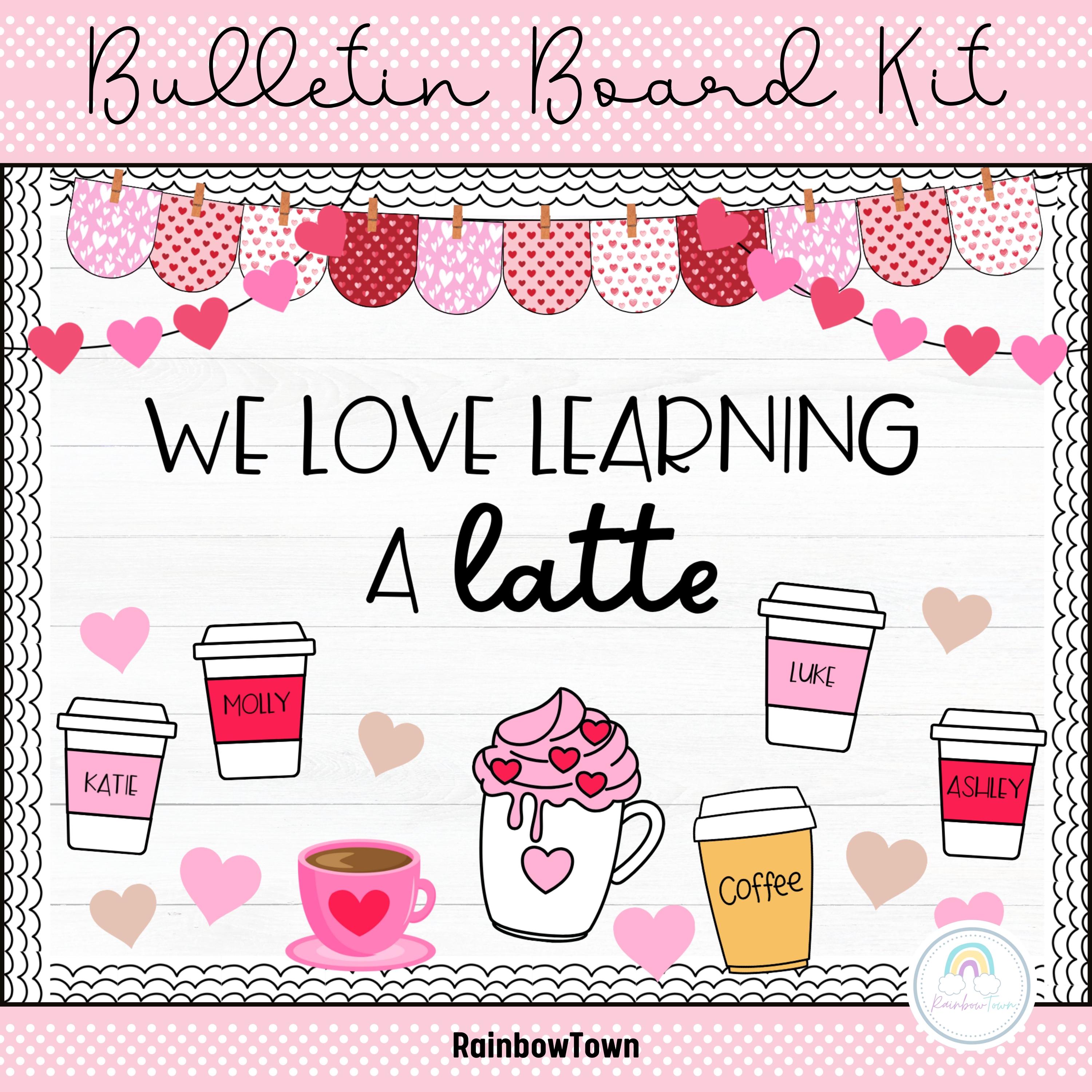 Valentine's Day Bulletin Board Kit Latte Love Classroom Door Decor ...