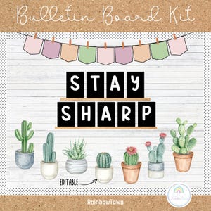 Stay Sharp Back to School Bulletin Board Cactus Modern Classroom ...