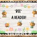 Bee A Reader BEE Bulletin Board Kit Bee Classroom Theme - Etsy